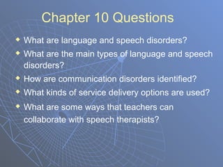 Chapter 11: Communication Disorders | PPT