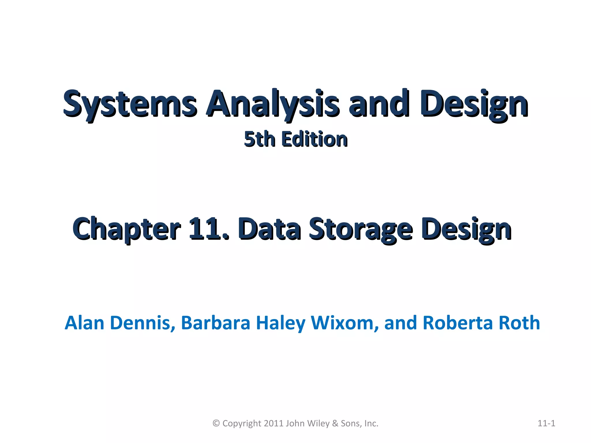 Ch11-Data Storage Design | PPT