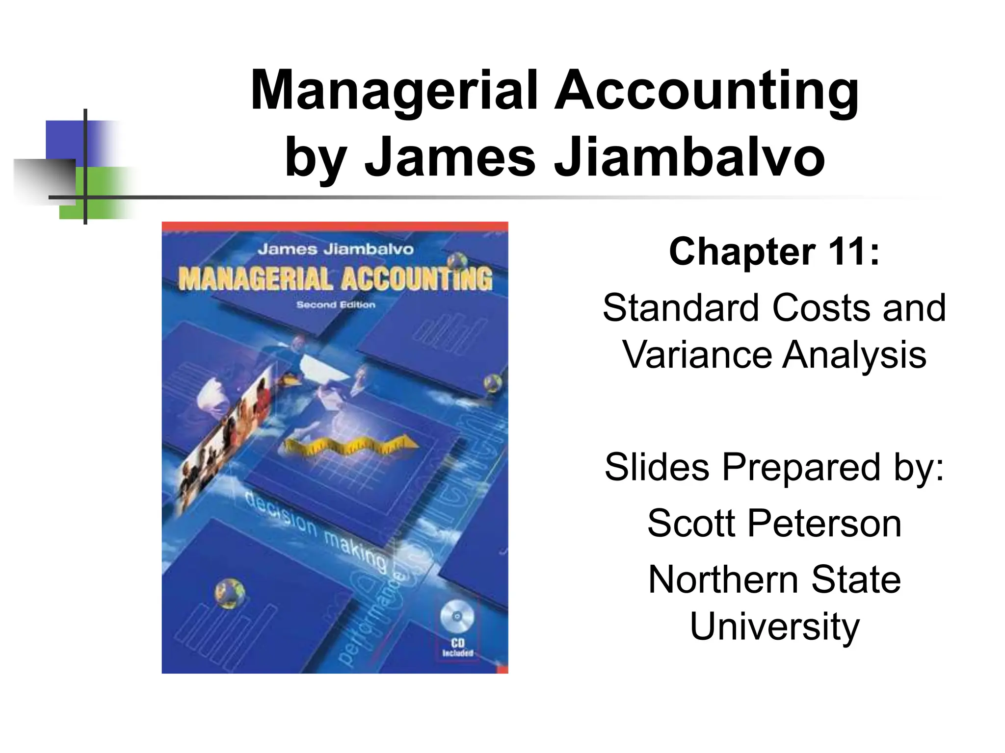 Standard Costs Variance Analysis and its impact on Managerial ...