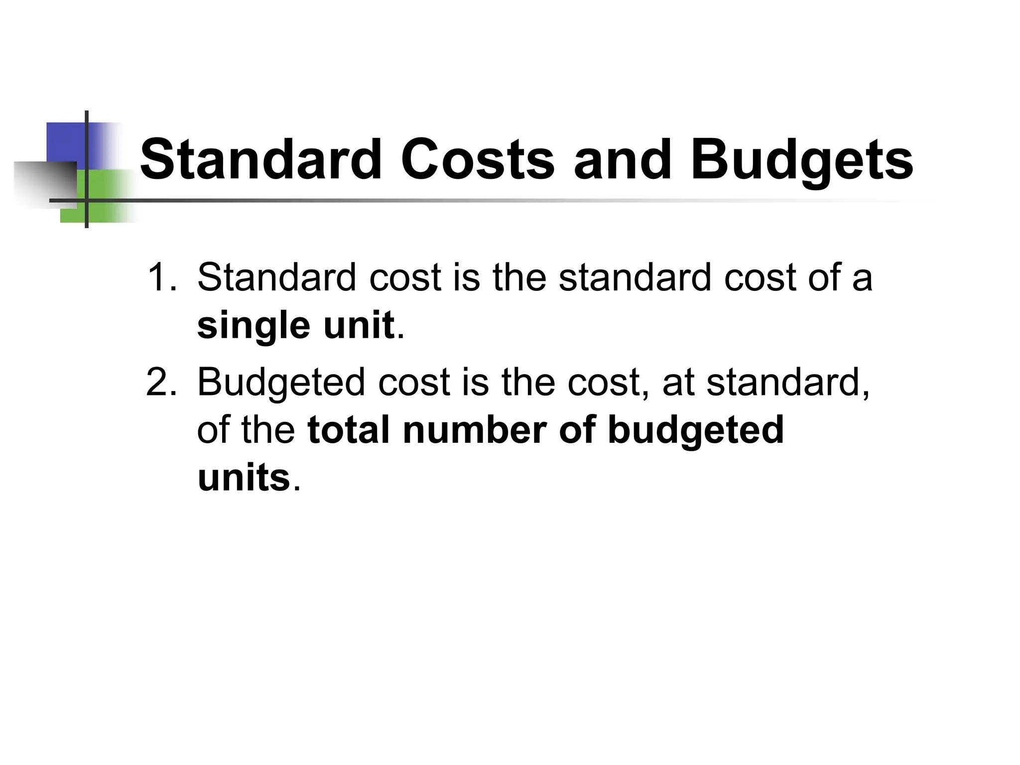 Standard Costs Variance Analysis and its impact on Managerial ...