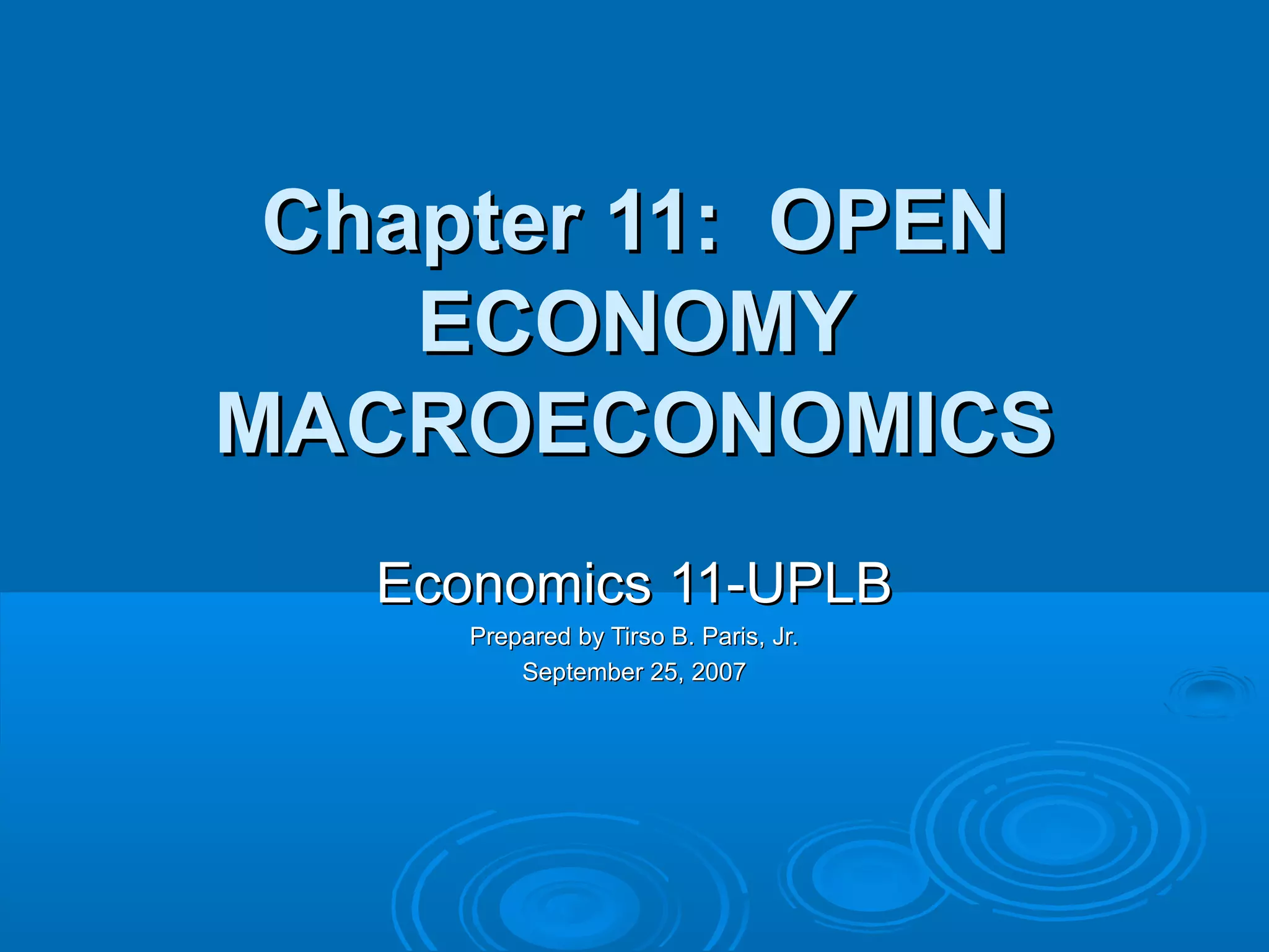 Ch11 open economy macroeconomics | PPT