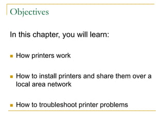 Ch11 - Supporting Printers & Scanner.ppt