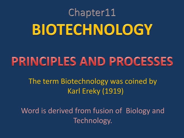 Biotechnology Principles and Processes | PPTX