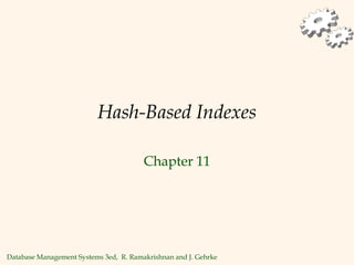 Database MGMT - Hash Index Linear Hashing only | PPT