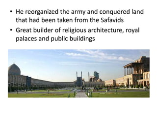 Ch 11 Sec 3 "Safavid Empire" | PPT