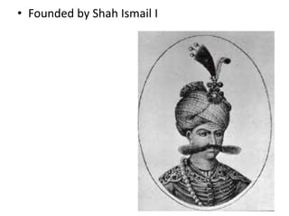 Ch 11 Sec 3 "Safavid Empire" | PPTX