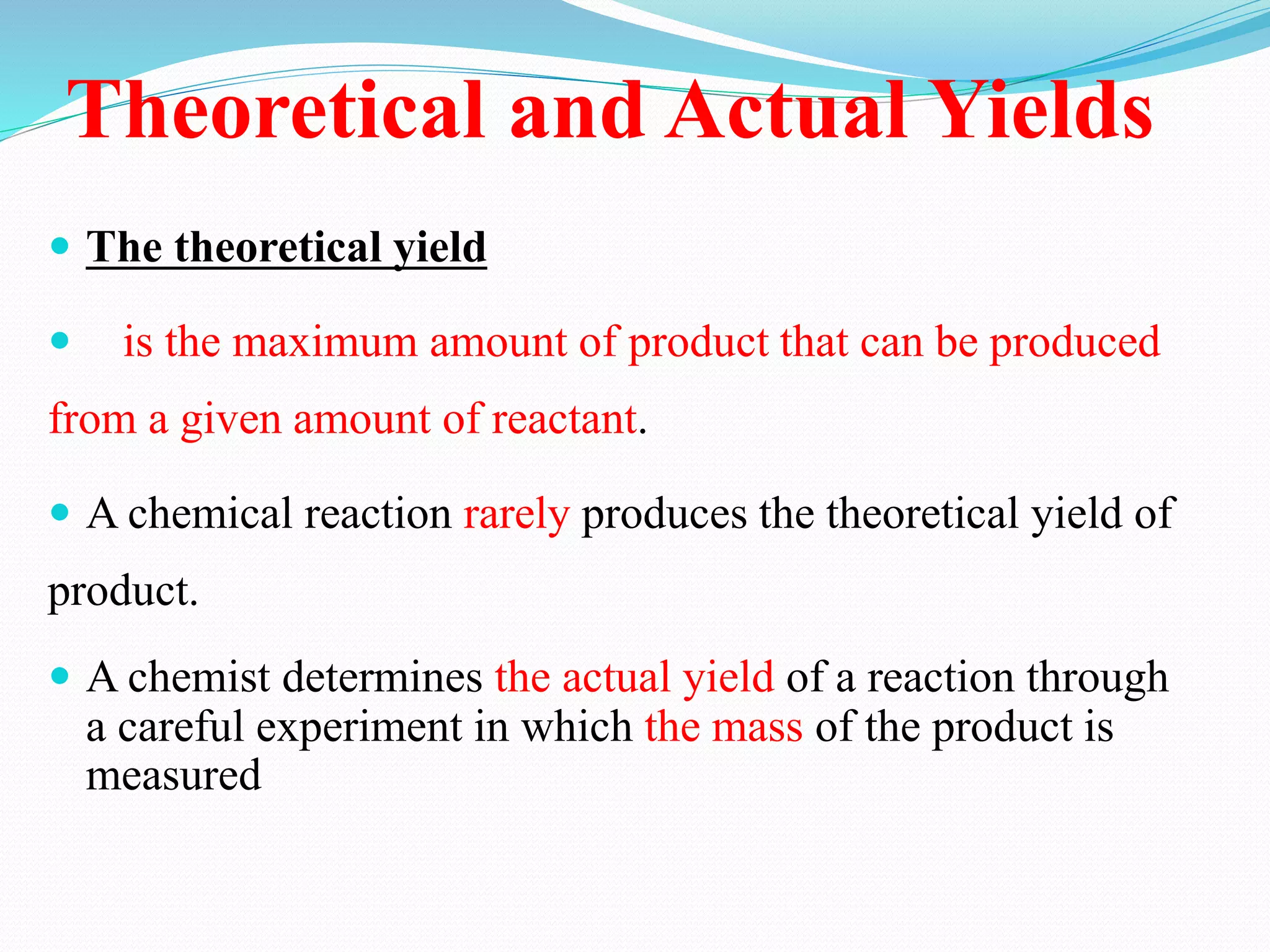 Ch 11 sec 4 .pptx; PERCENT YIELD | PPTX