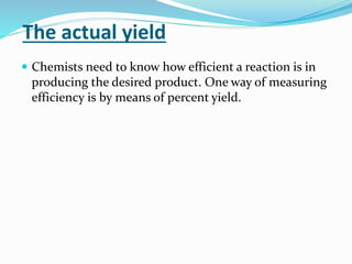 Ch 11 sec 4 .pptx; PERCENT YIELD | PPTX