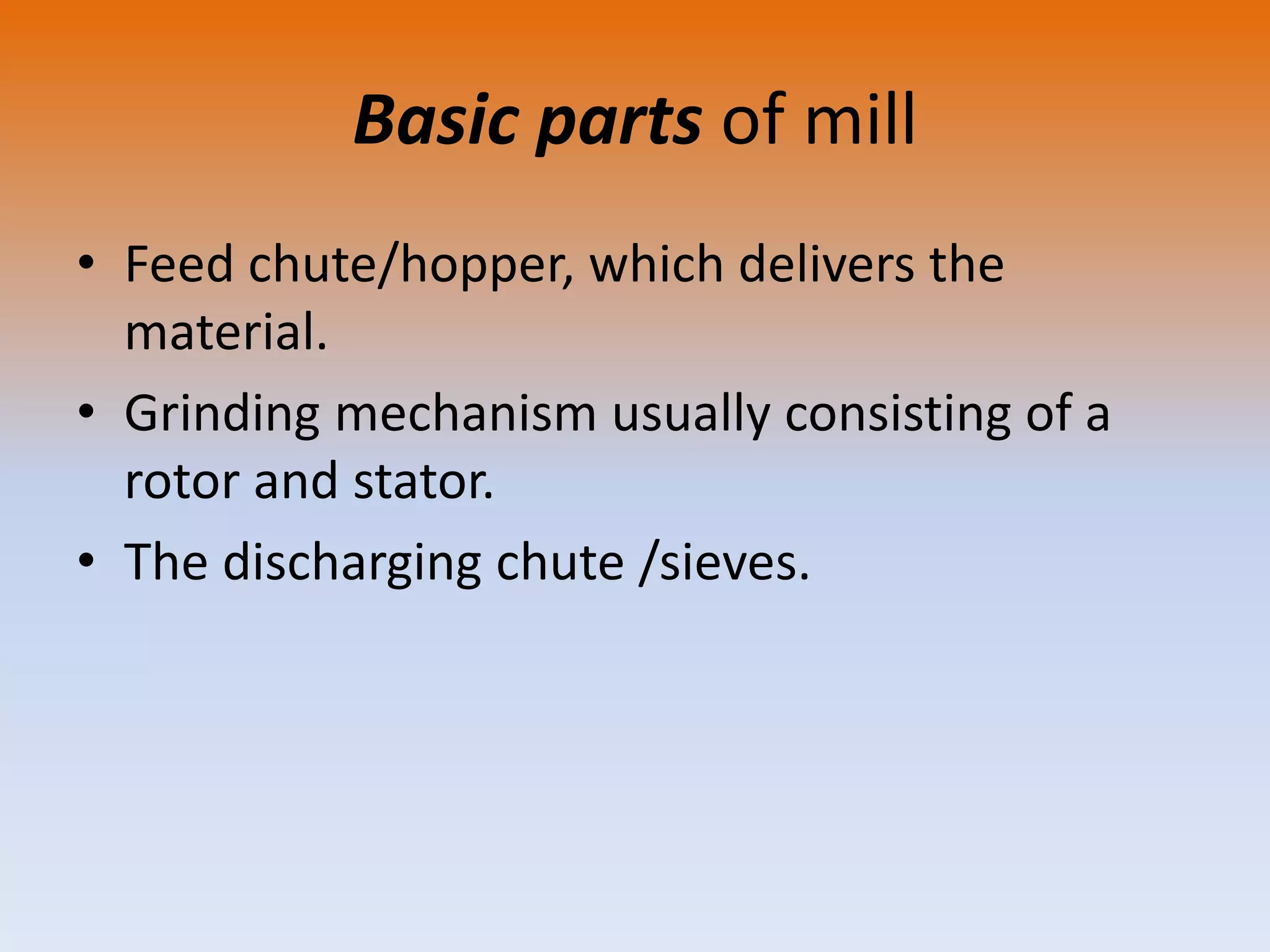 size reduction,laws involved in size reduction ,application & mills | PPTX