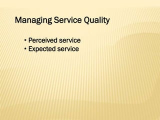 designing and managing service | PPTX