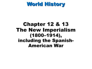 Ch12&13 ageofimperialismparti | PPT