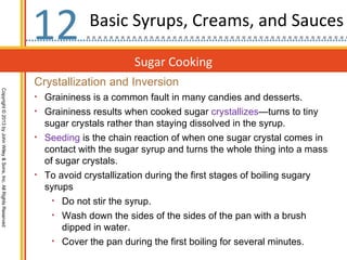 Ch12 basic syrups, creams, and sauces | PPT