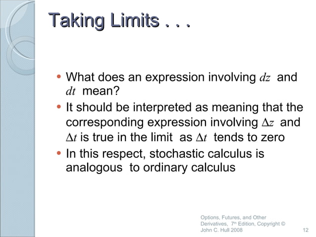 Wiener Process and Ito's lemma process