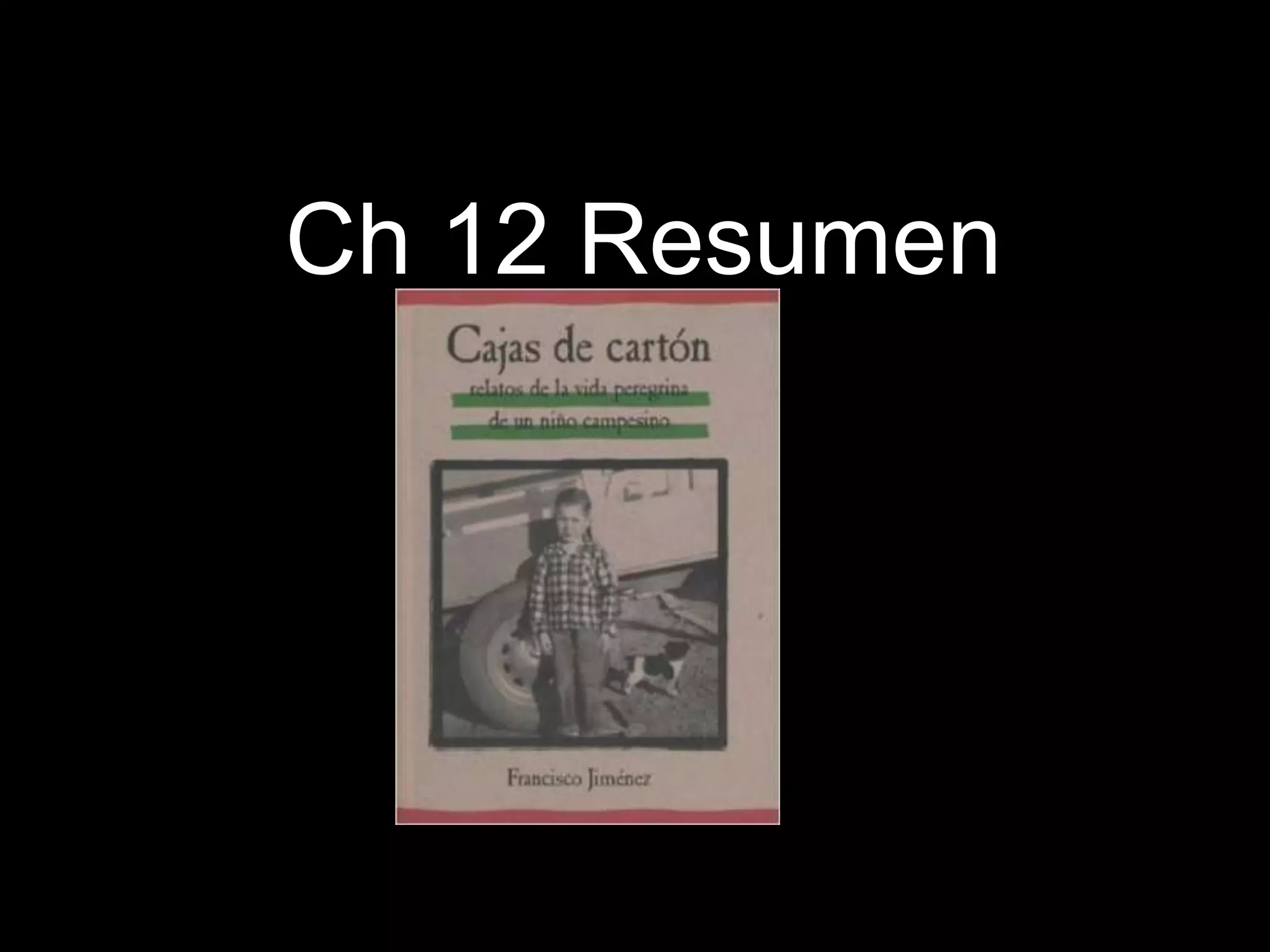 Ch 12 resumen cajas de carton | PPTX