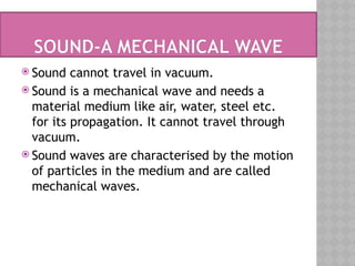 Ch 12 Sound 1 introduction to sound and the propagation.pptx