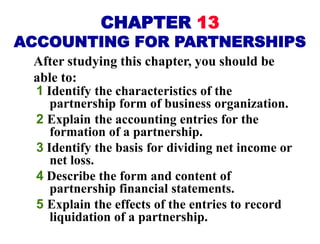 Pengantar Akuntansi 2 - Ch13 Accounting for Partnership | PPT