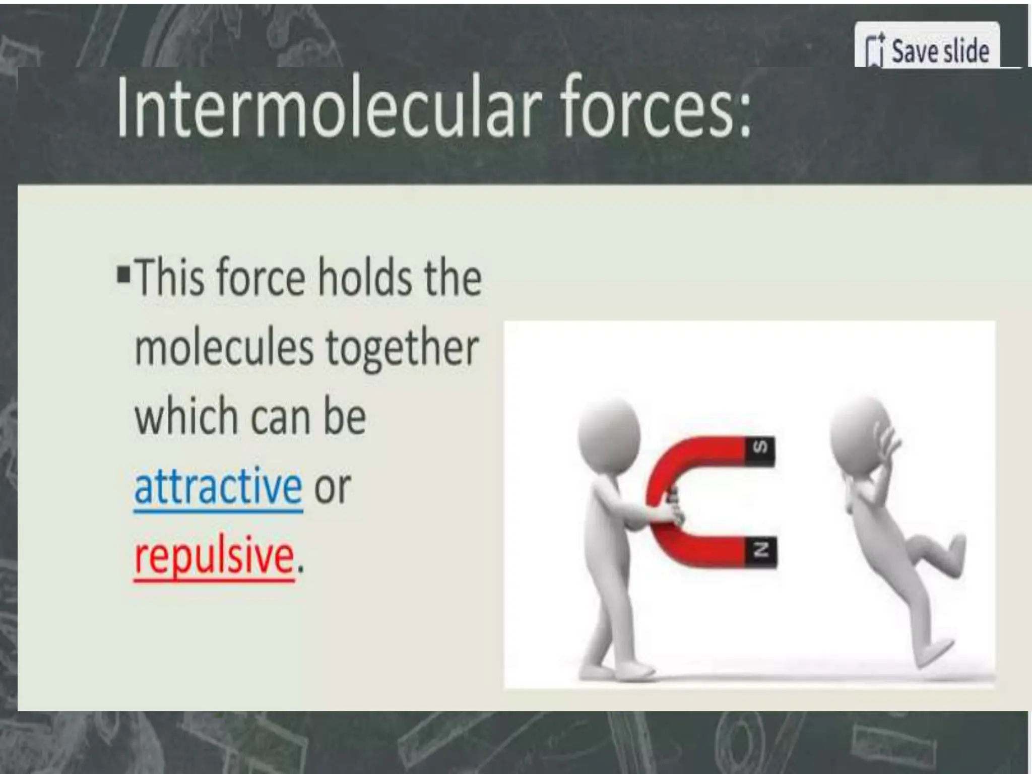 INTERMOLECULAR FORCES OF ATTRACTION..... | PPT