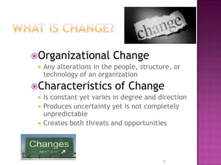 Managing Change Principles of management | PPTX