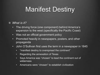 Ch 13 manifest destiny | PPTX