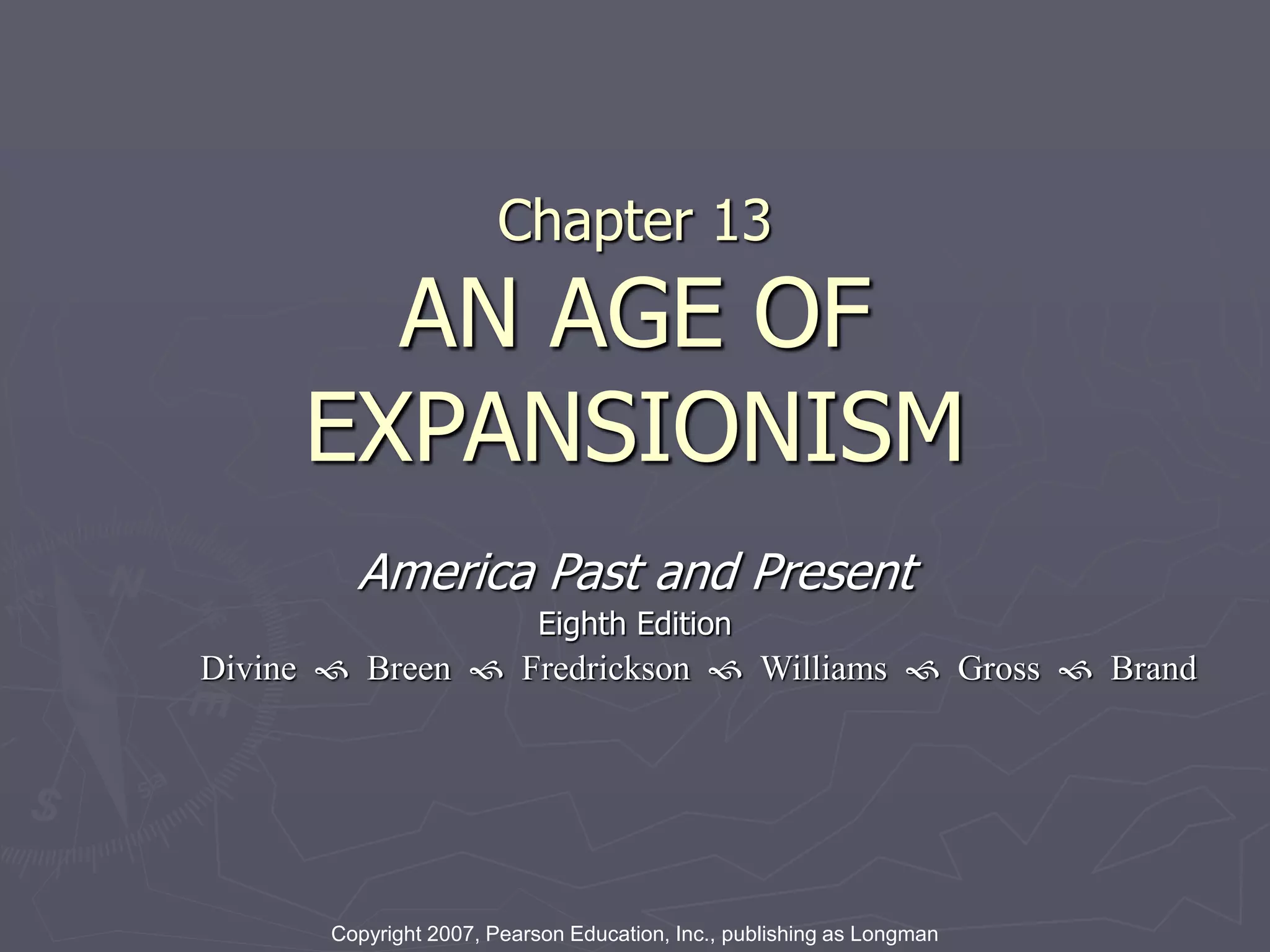 Ch 13 notes ppt expansionism Martin APUSH | PPT