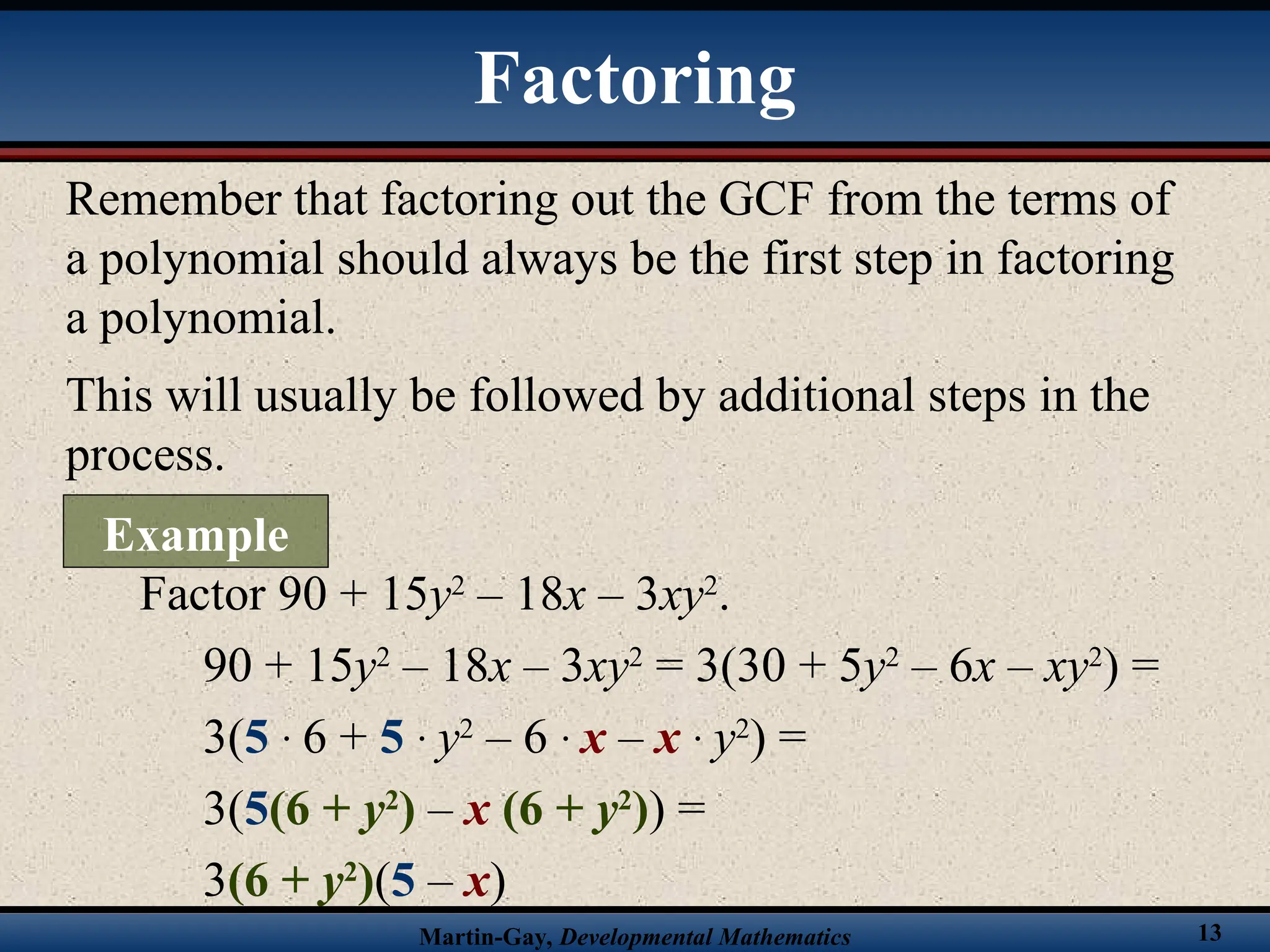 Factoring polynomials ch13powerpoint.ppt