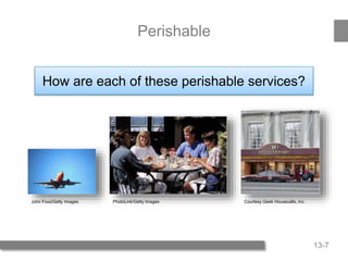 Chapter 13 - Services: The Intangible Product by Belch & Belch 5th Ed | PPT