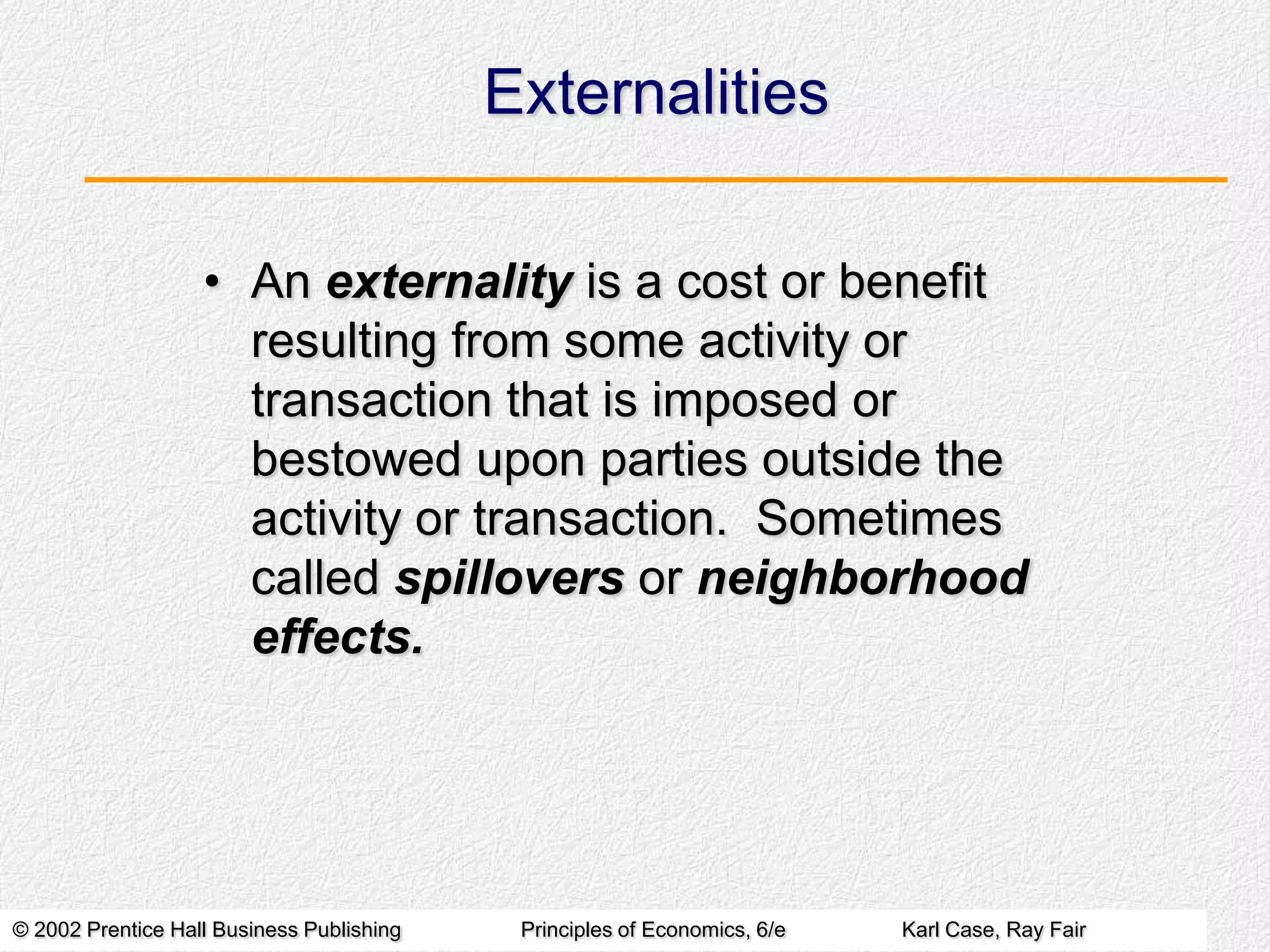 Externalities, Public Goods, Imperfect Information, and Social Choice ...