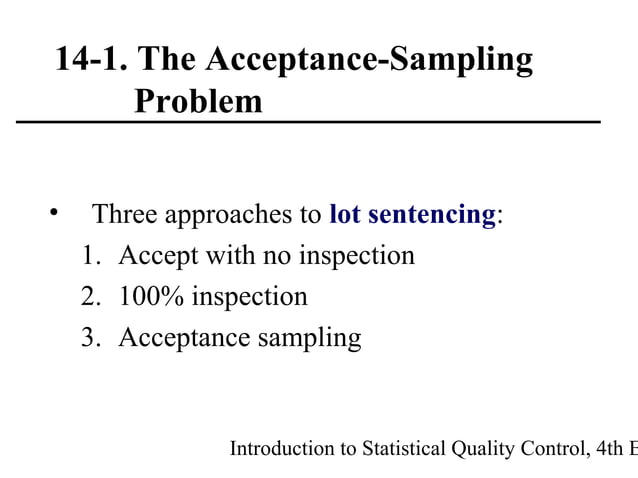 Lot-by-Lot Acceptance Sampling for Attributes | PPT