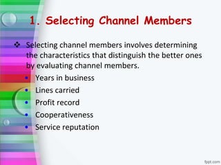 channel marketing, selection, vertical marketing | PPT