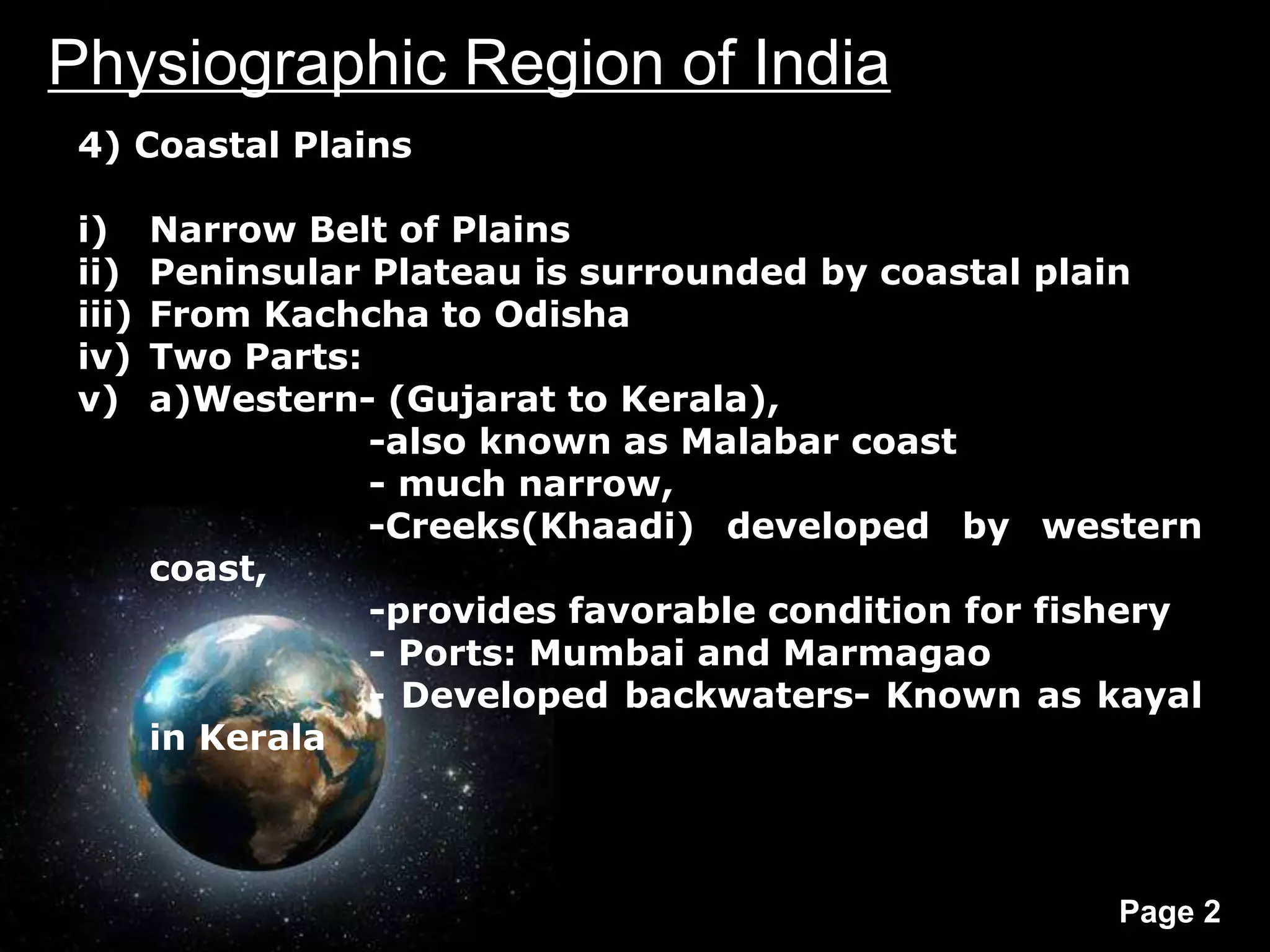 India: Location, Geological Structure and Physiography-II | PPT