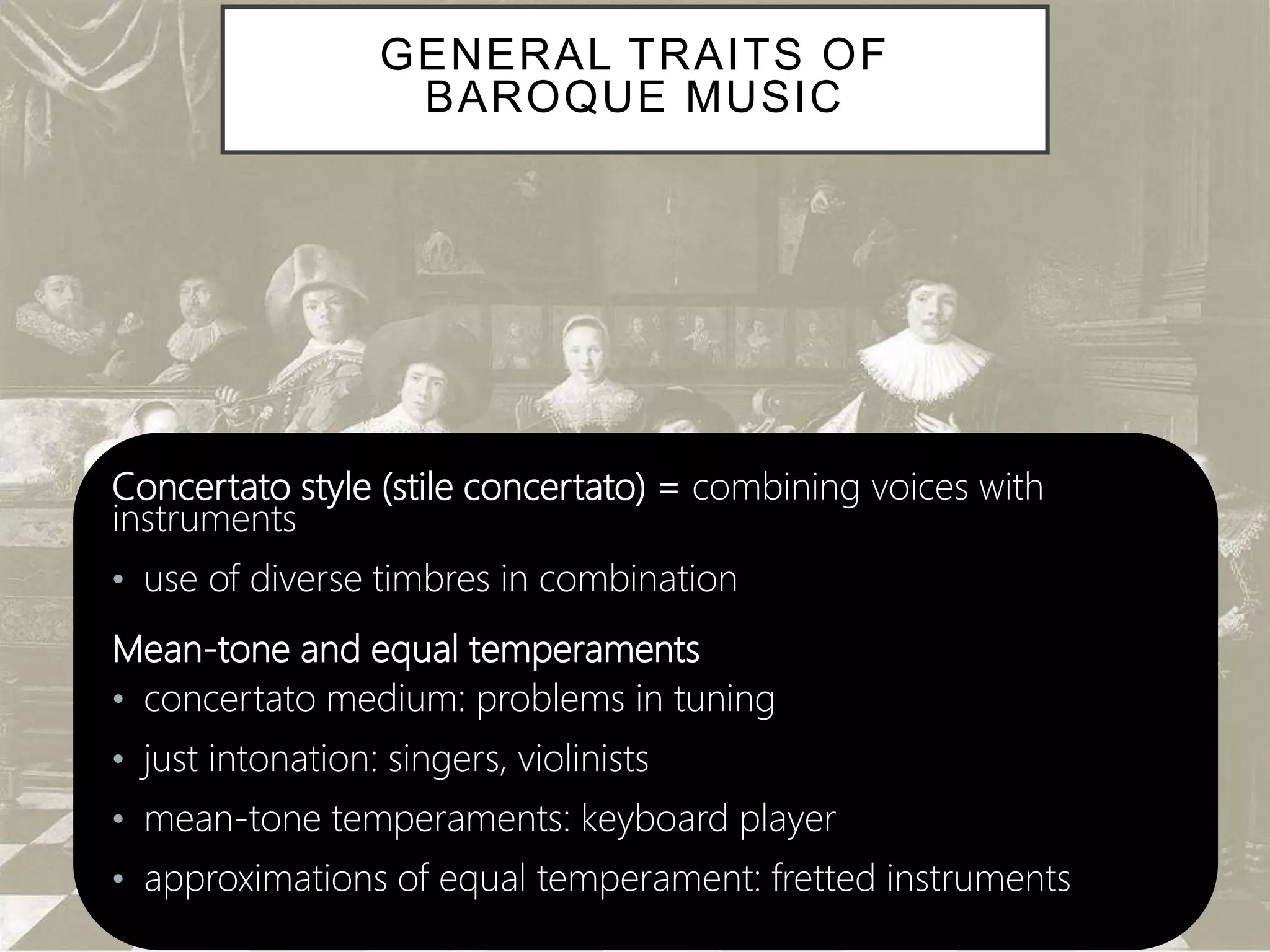 Ch14 baroque traits & invention of opera | PPTX