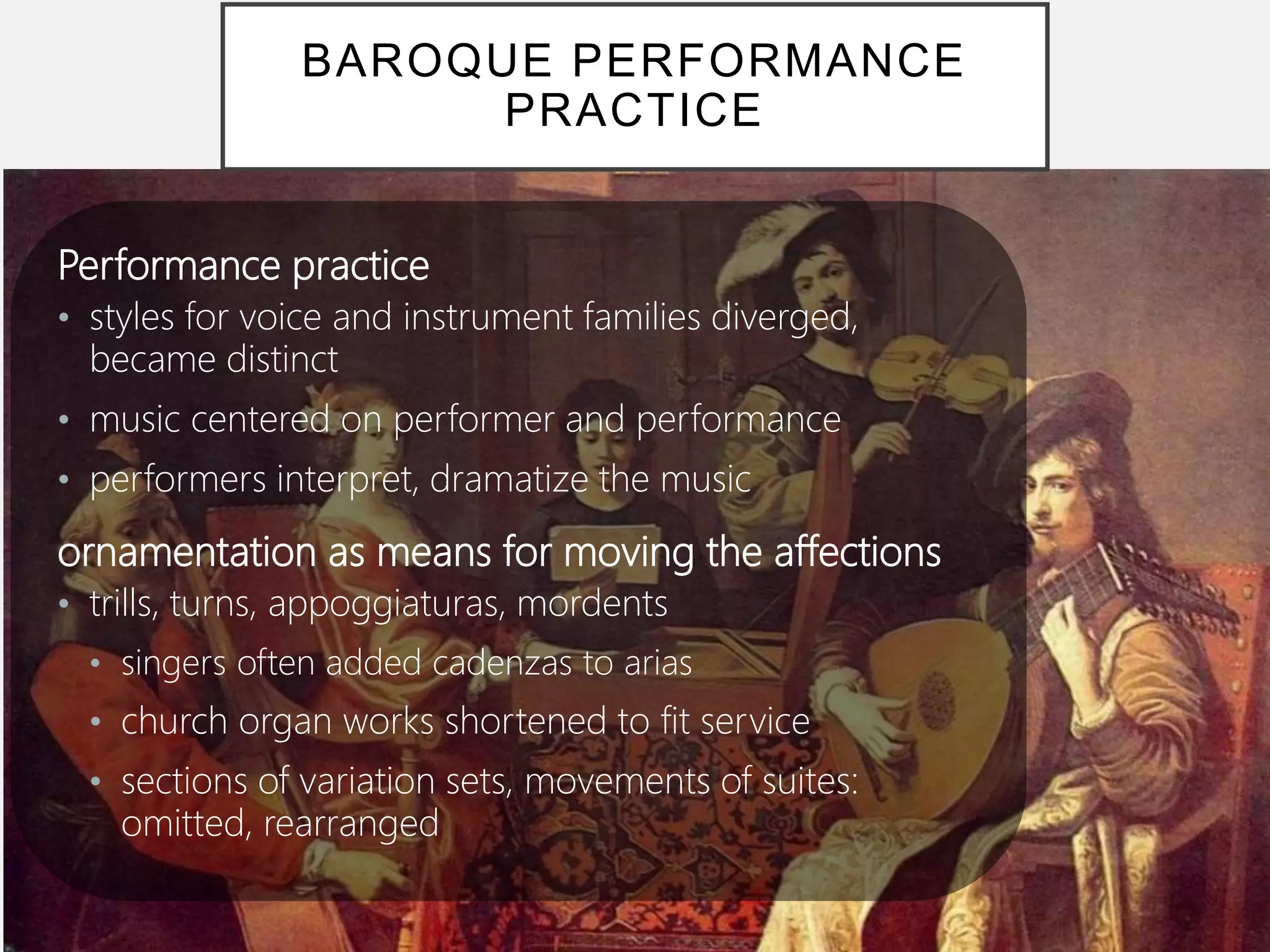 Ch14 baroque traits & invention of opera | PPTX