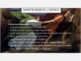 Ch14 baroque traits & invention of opera | PPTX