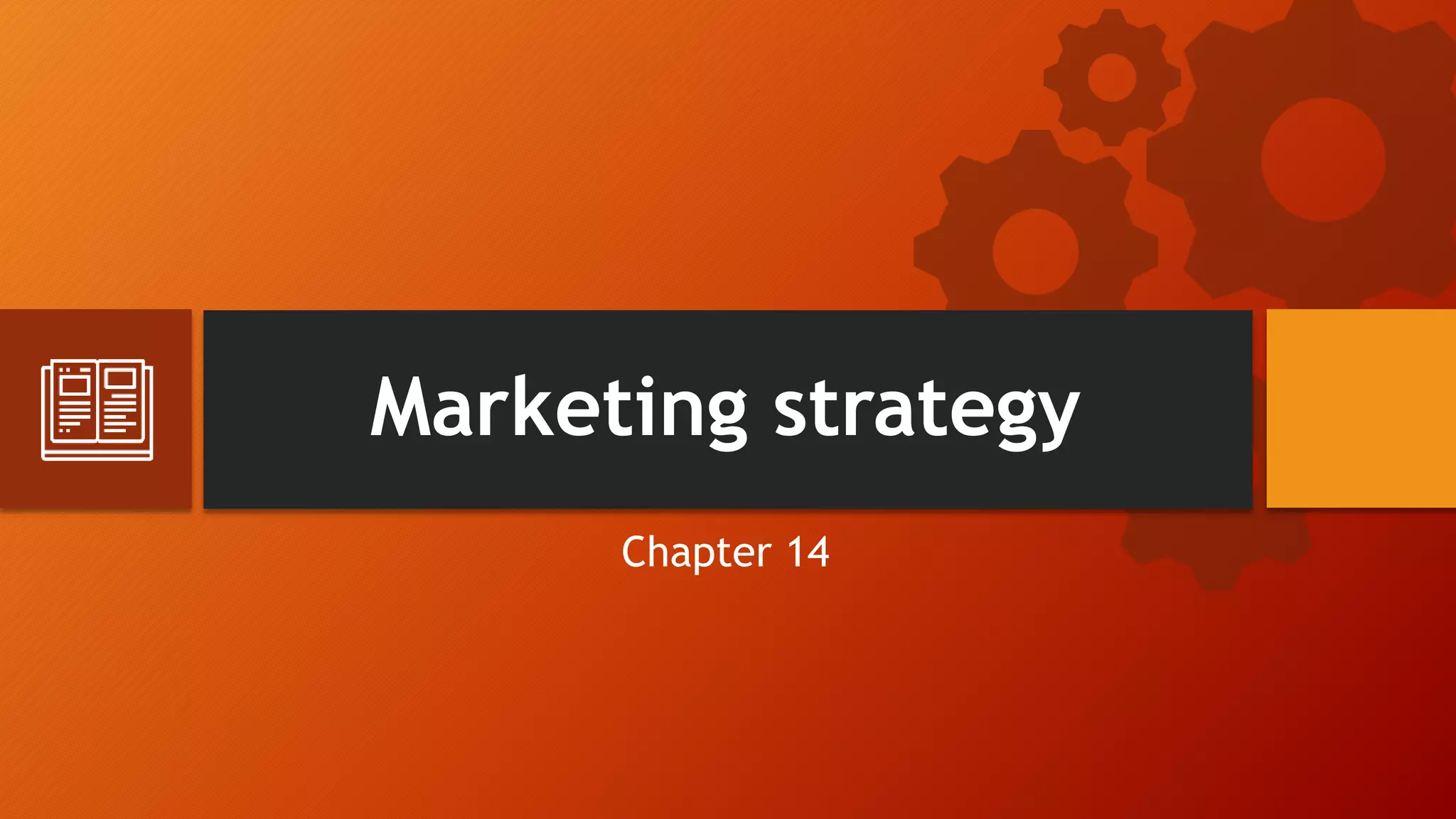 Chapter 14 marketing strategies | PPTX