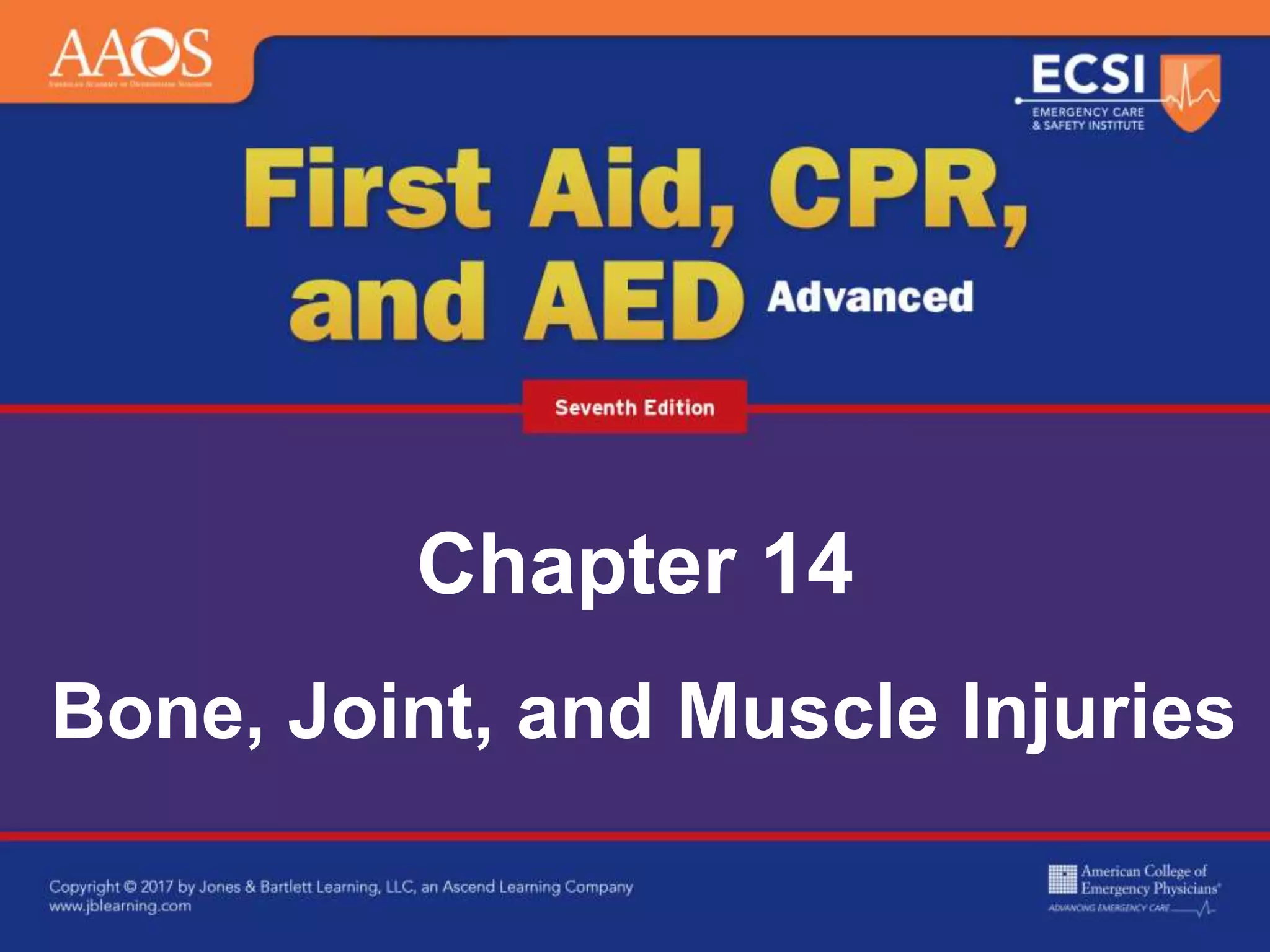 Ch14 presentation bone_joint_muscle_injuries | PPTX