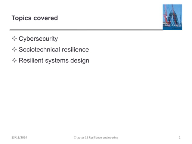 Ch14 Resilience Engineering Ppt