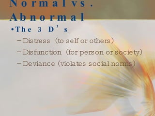 Ch15 - Abnormal Behavior | PPT