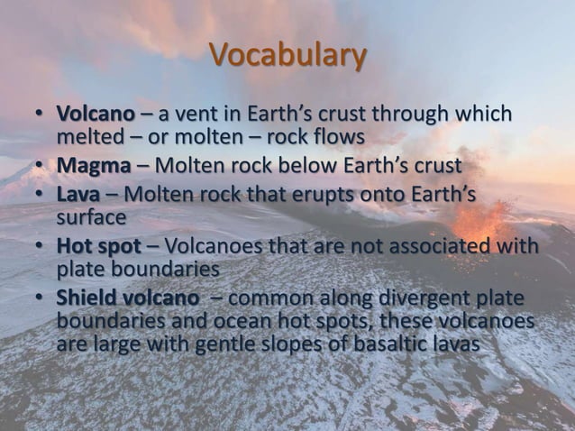 Chapter 15.2: Volcanoes | PPTX | Geography | Science