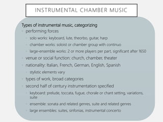 Ch15 - 17th century chamber & church music | PPTX