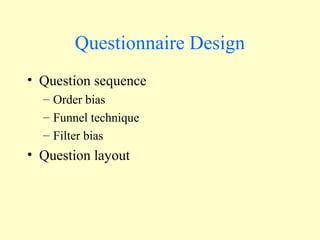 Ch15 questionnaire design | PPT
