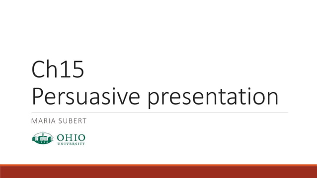 Ch15 persuasive presentation power point | PPTX