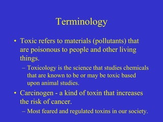 toxicology its types and effects on the enironment | PPT