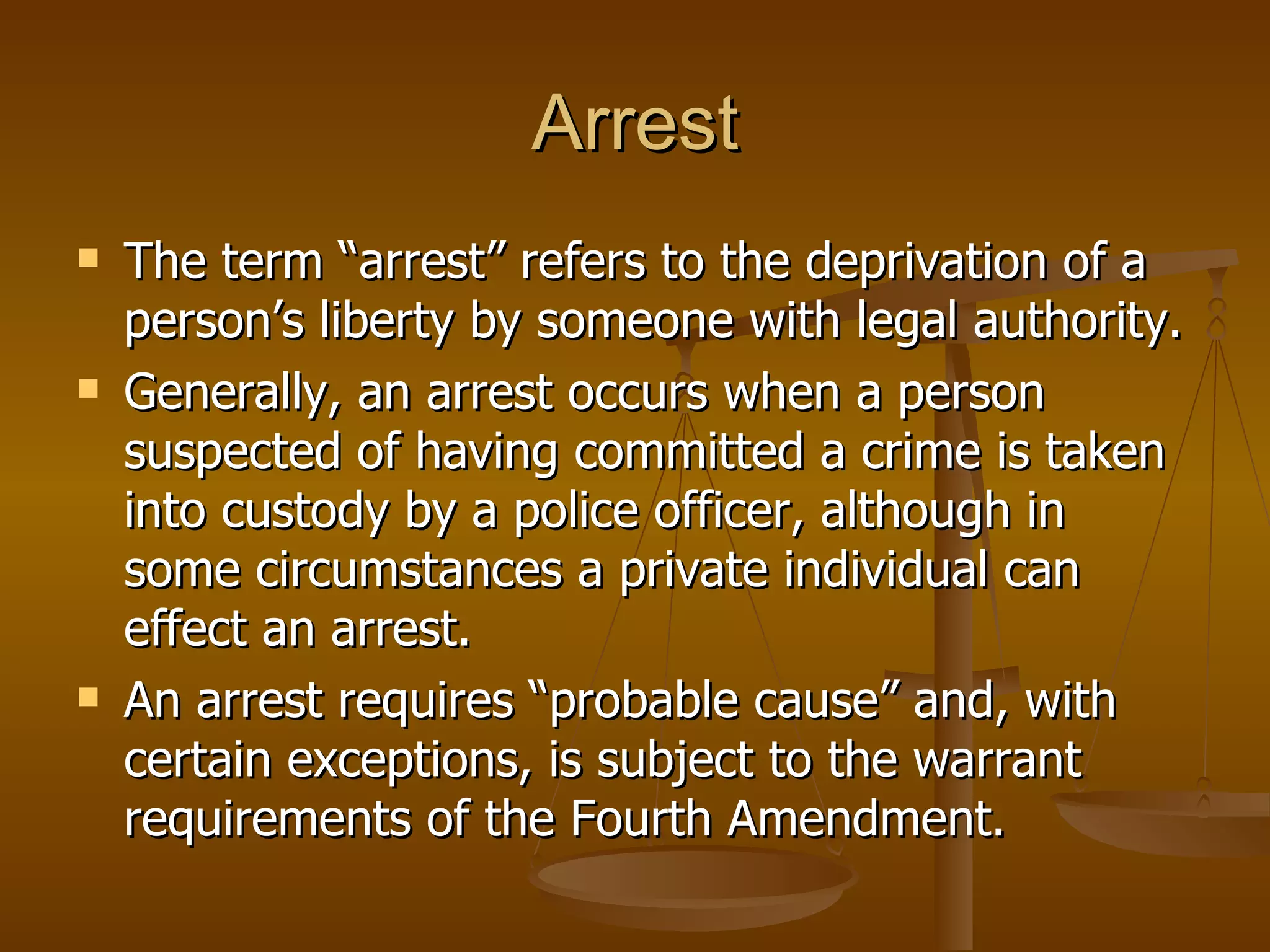 Ch 16 Arrest, Interrogation & ID | PPT