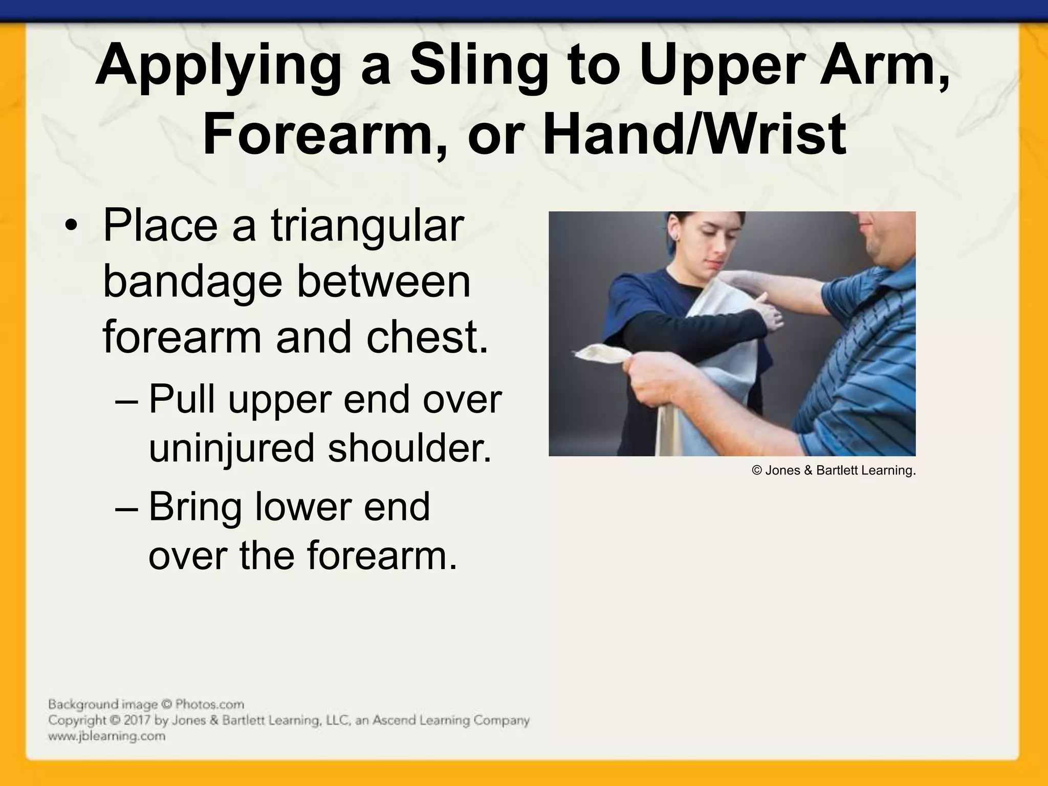 Ch16 presentation splinting_extremities | PPTX | First Aid | Injuries