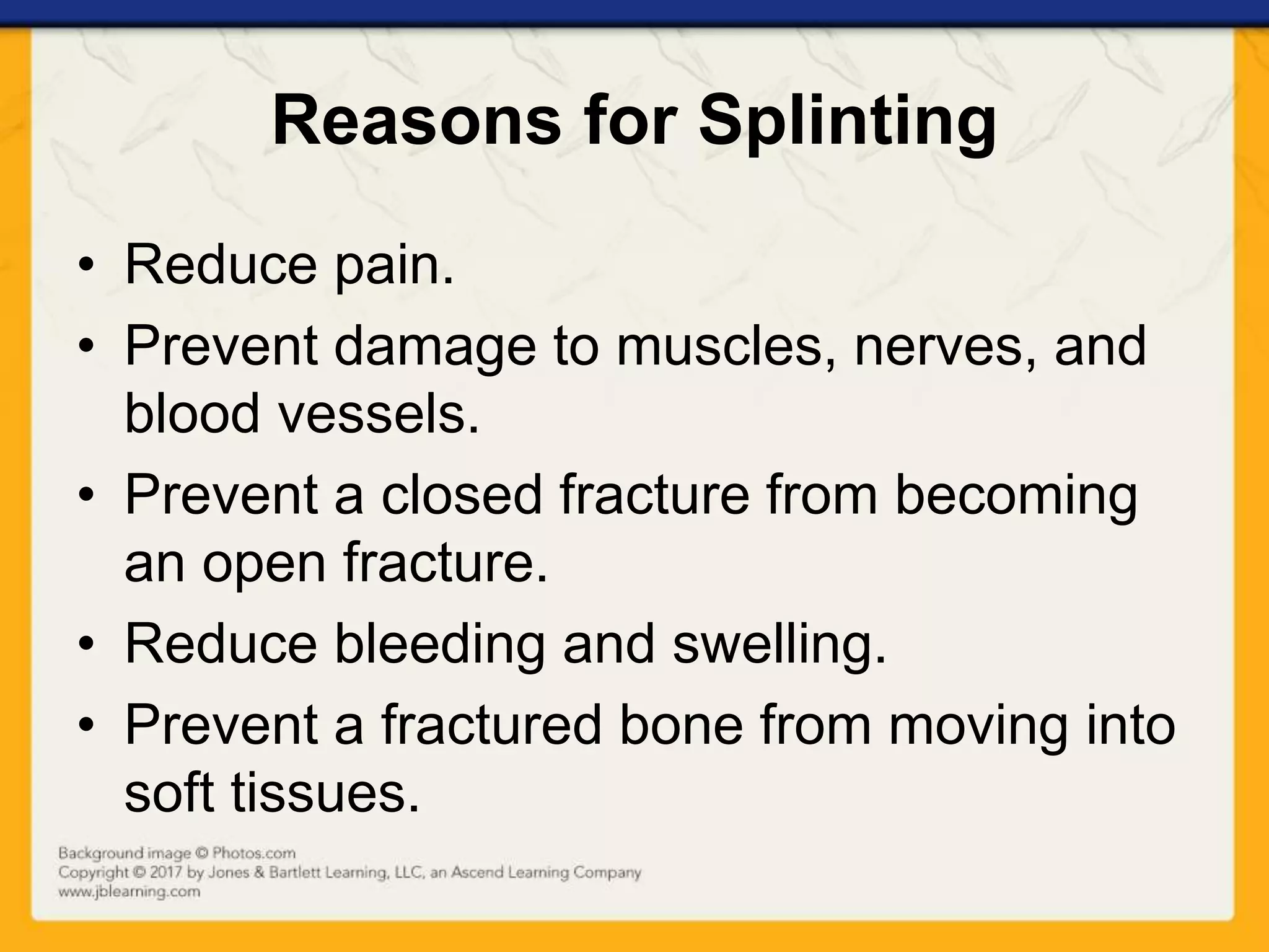 Ch16 presentation splinting_extremities | PPTX