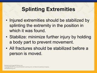Ch16 presentation splinting_extremities | PPTX