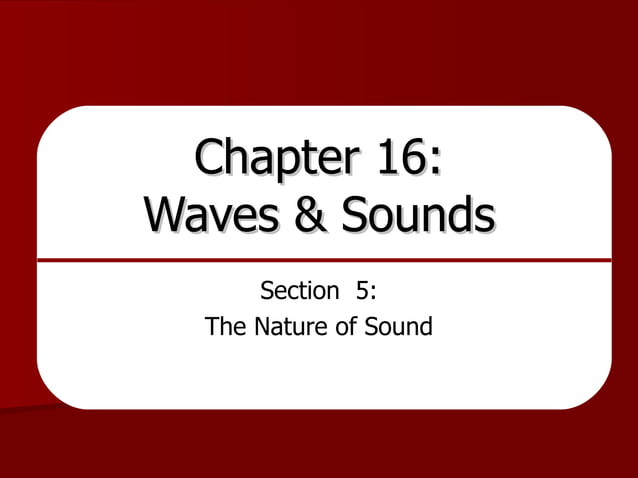 Ch 16 Waves and Sound | PPT