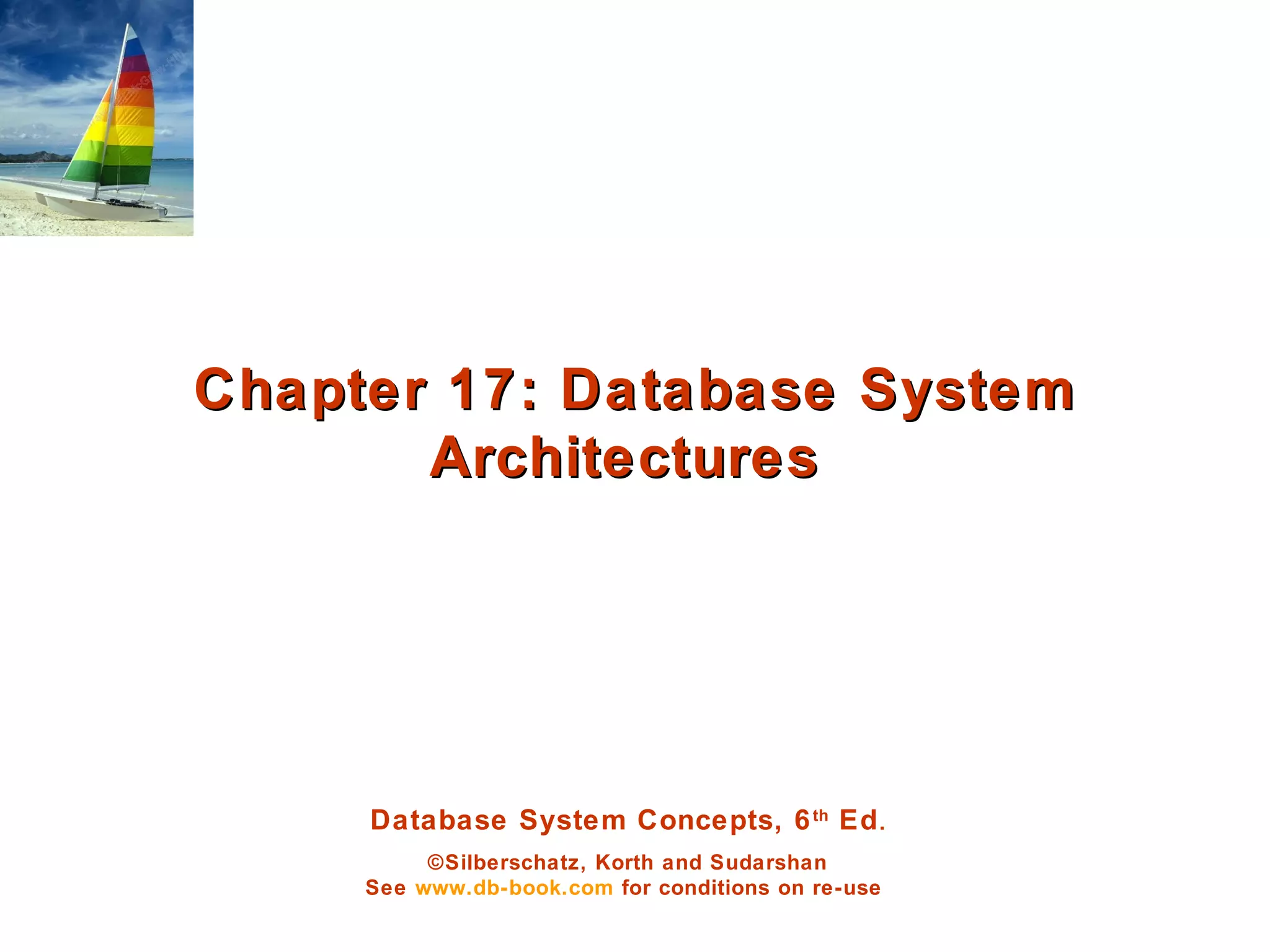 Database Architectures and Parallel Systems | PPT