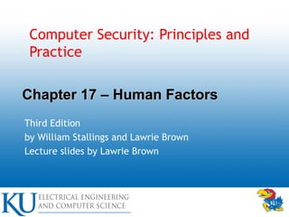 computer security principles and practice - human factor | PPT