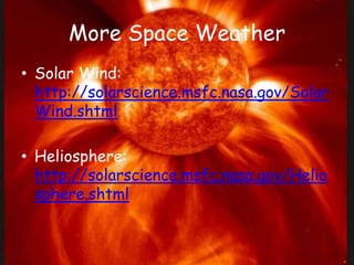Ch 17 -our dynamic sun | PPTX | Weather | Science